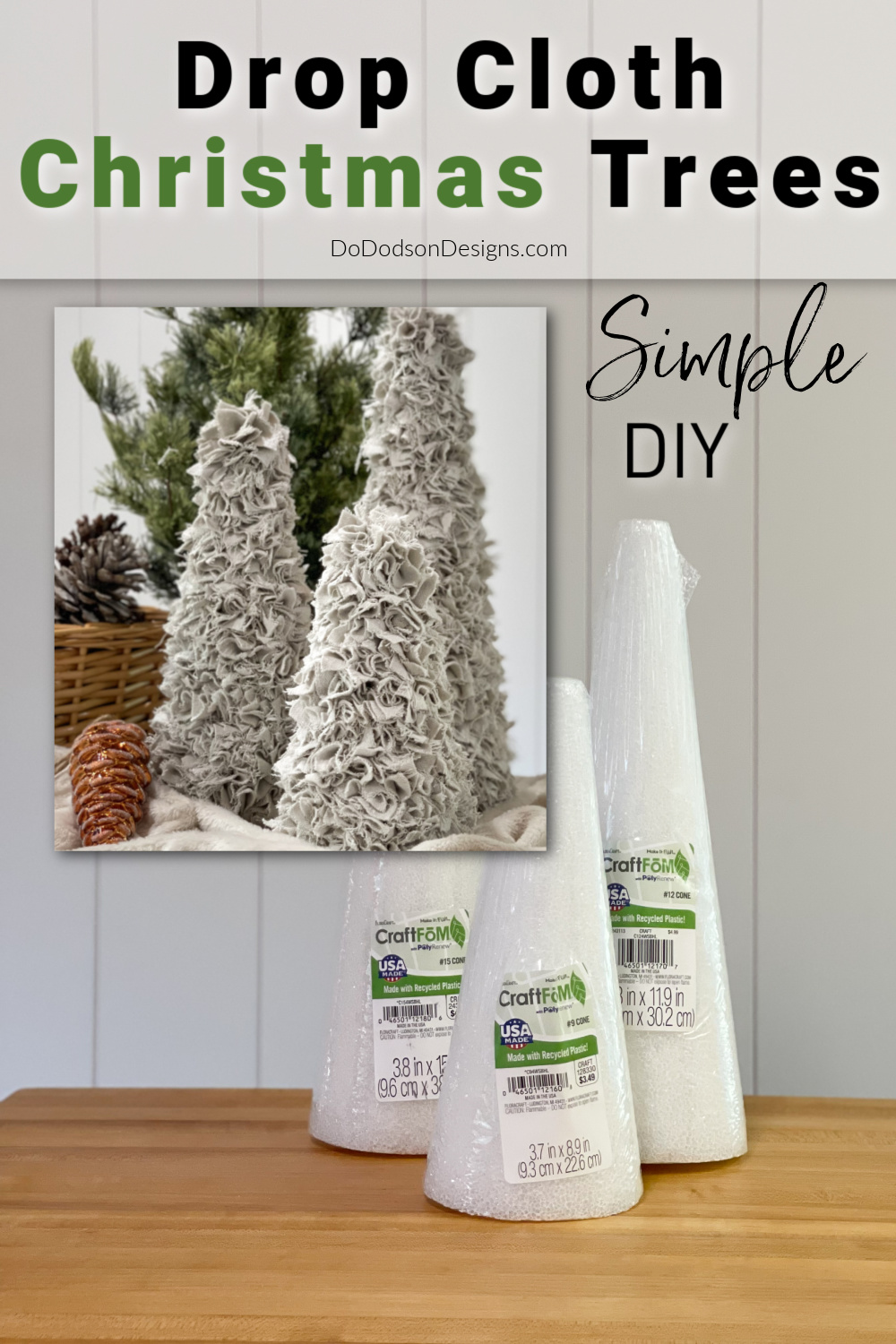 Easy DIY Drop Cloth Christmas Tree (No Sew Craft) - Do Dodson Designs