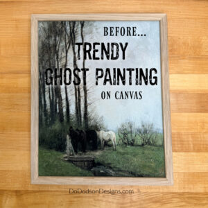Unbelievably Easy Ghost Painting On Thrifted Prints - Do Dodson Designs