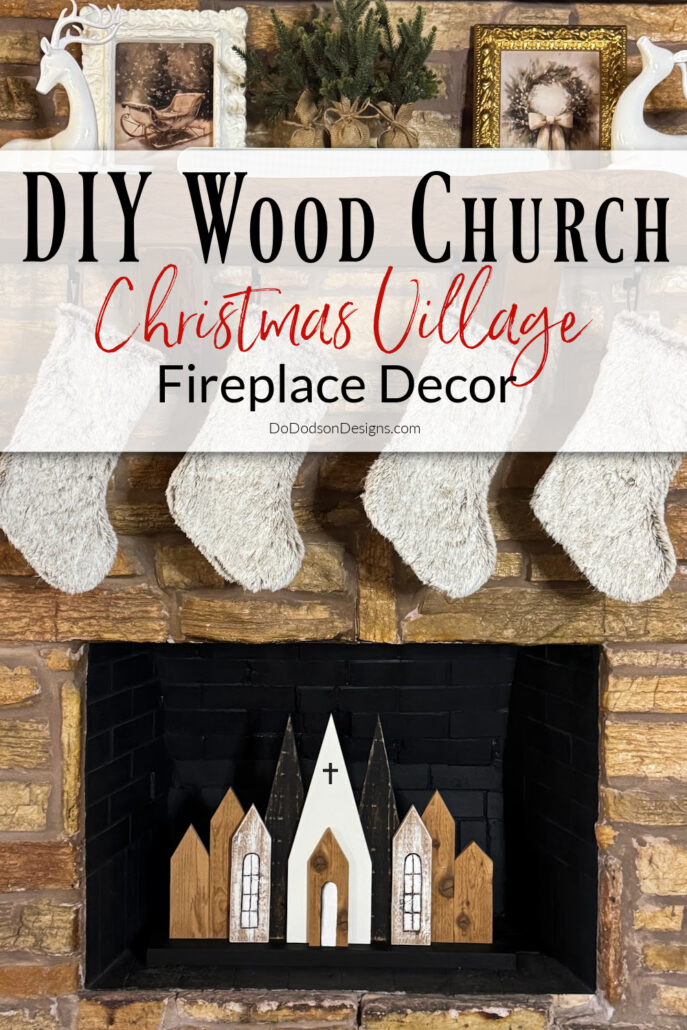 Wood Churches DIY (Christmas Village Craft) - Do Dodson Designs