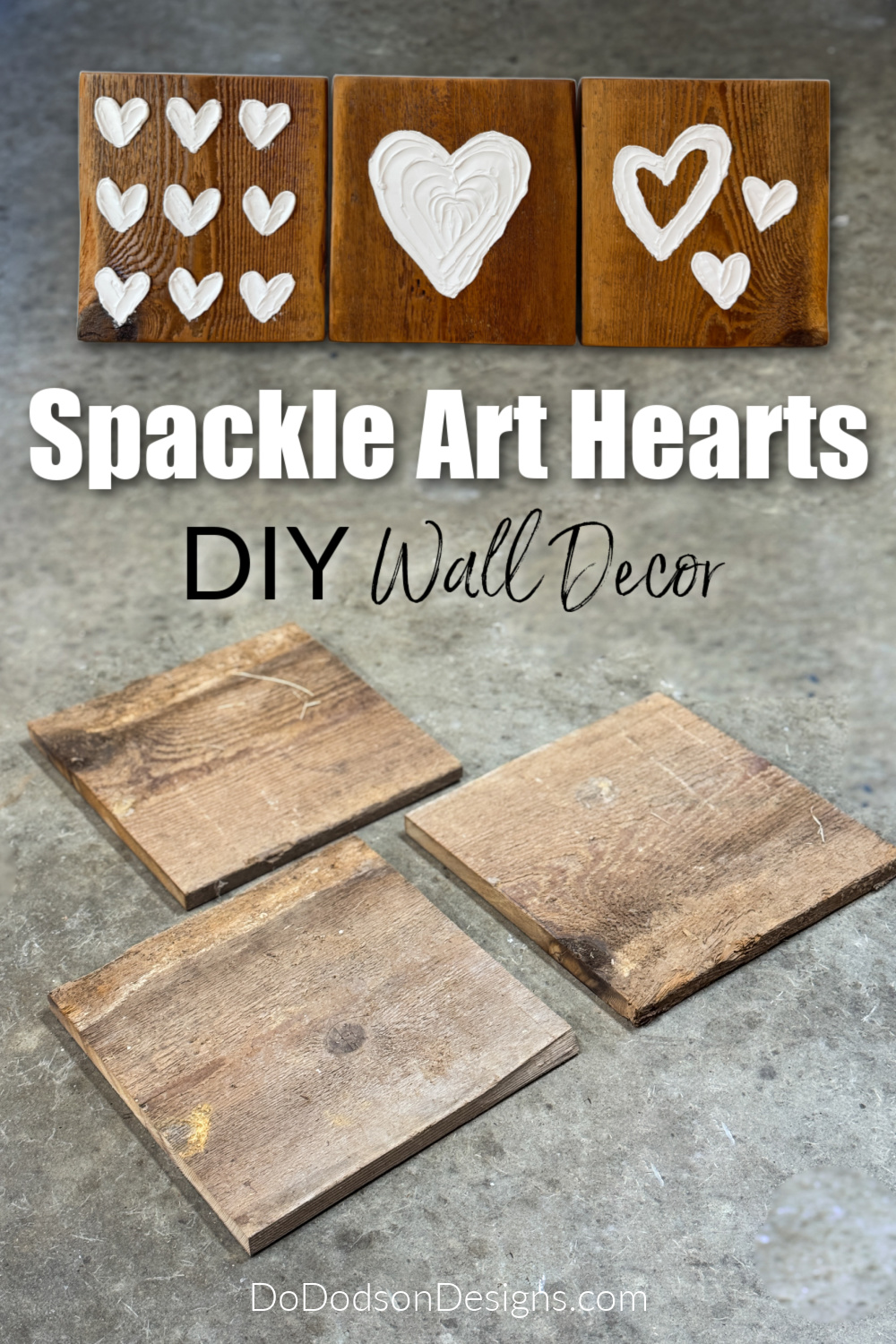 How To Create Spackle Art Hearts (DIY Wall Decor) - Do Dodson Designs